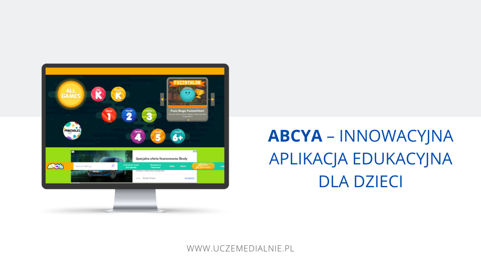 AbcYa - Innowacyjna aplikacja edukacyjna dla dzieci - Uczę medialnie