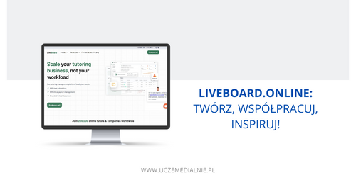 Liveboard.online: Twórz, współpracuj, inspiruj! - Uczę medialnie
