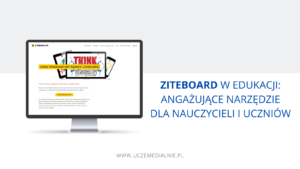 Ziteboard w edukacji: interaktywna tablica online - Uczę medialnie